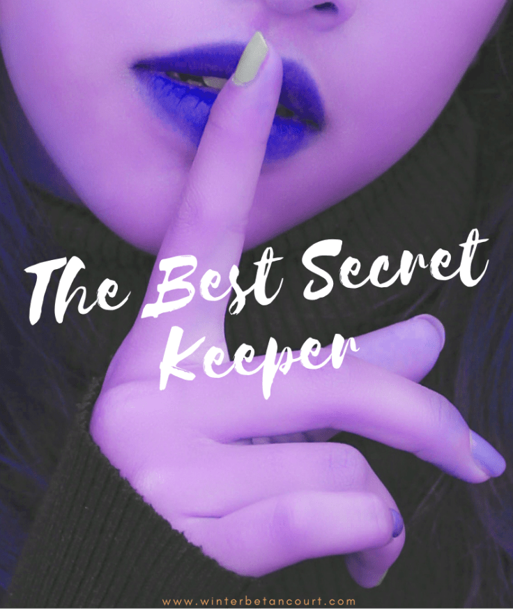 The Very Best Secret Keeper – Winter Betancourt